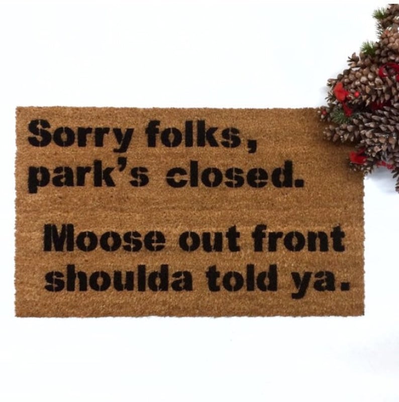 Park's Closed Moose Shoulda Told Ya. Wally World Vacation - Etsy Park's Closed Moose Shoulda Told Ya. Wally World Vacation - Etsy