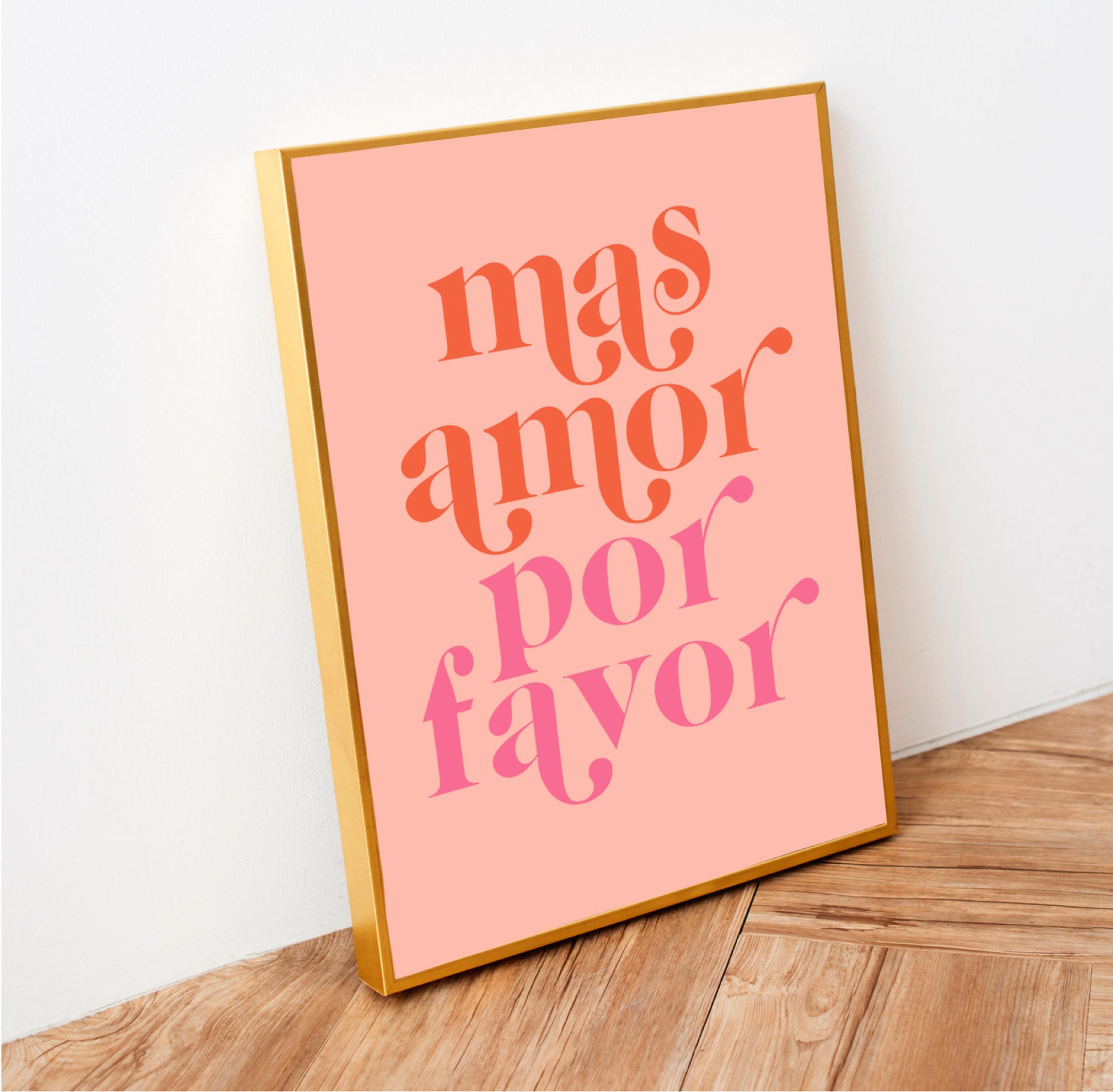 Mas Amor Por Favor printable poster instant download wall | Etsy