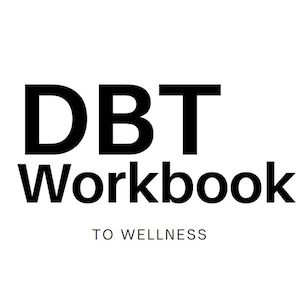 DBT Therapy Book, Workbook, Self-help Worksheets, Dialectical Behavior ...