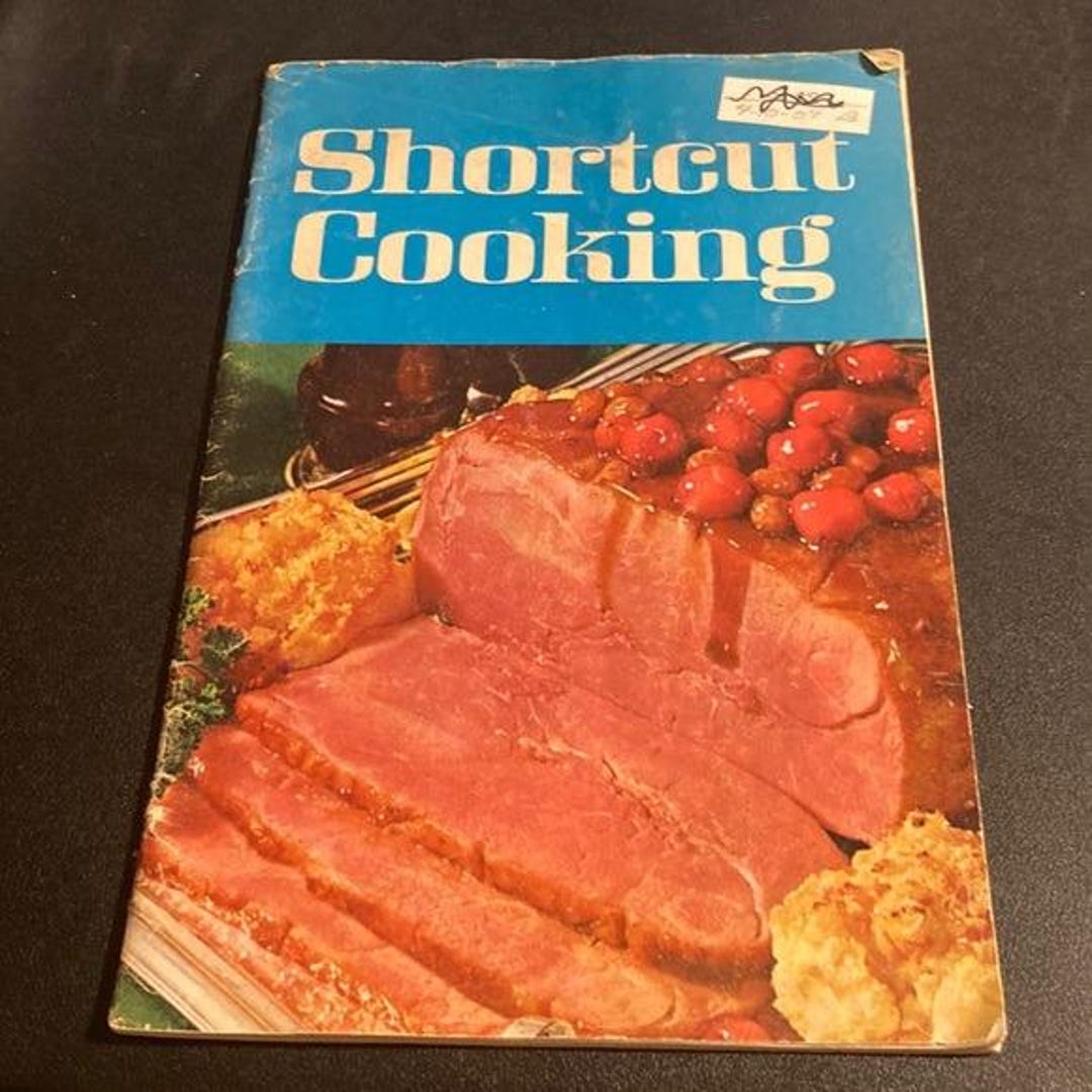 Vintage 1969 Shortcut Cooking Meredith Corporation Cookbook Ephemera ...