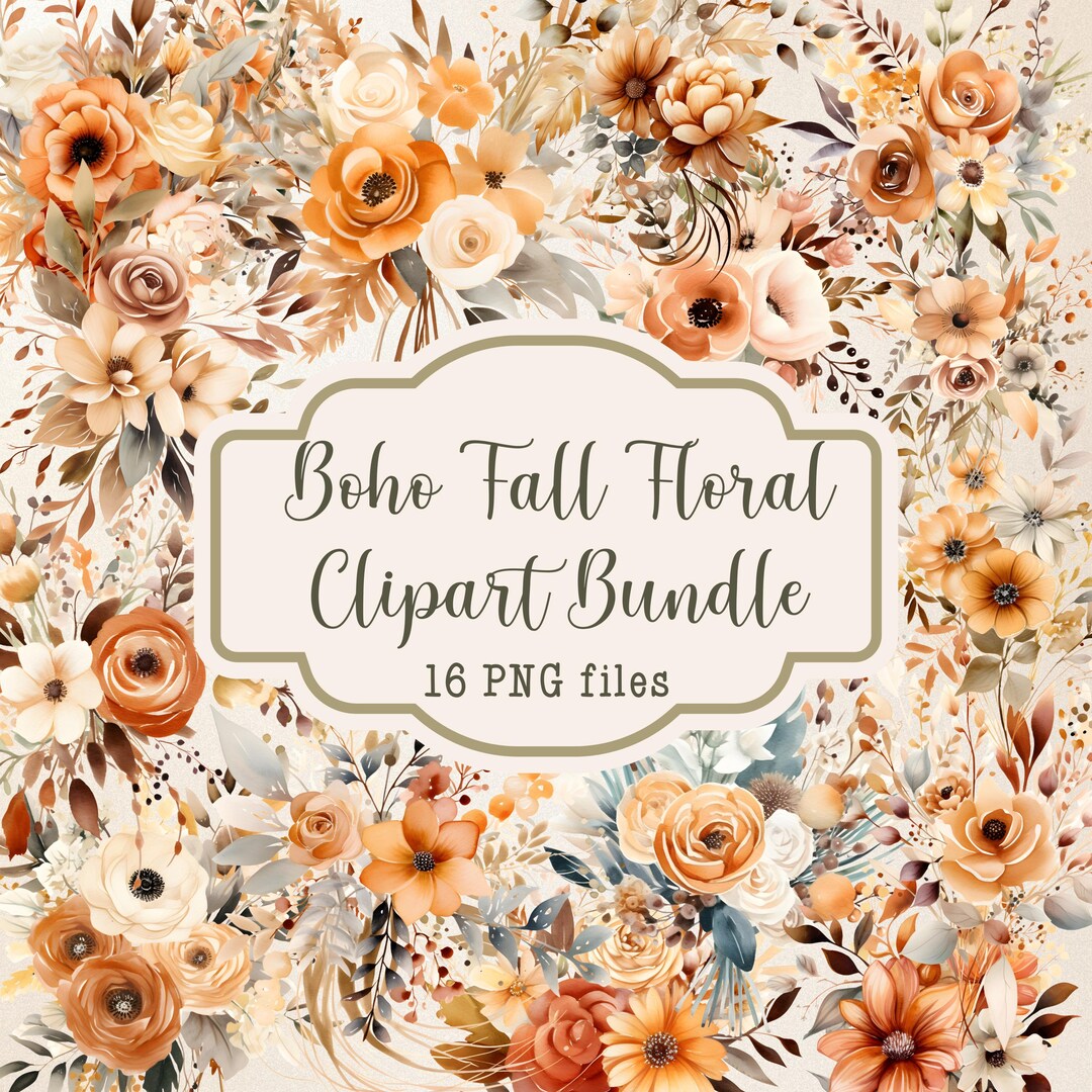 Boho Fall Flowers Clipart Bundle, Autumn Floral Clipart Images, 16 PNG ...