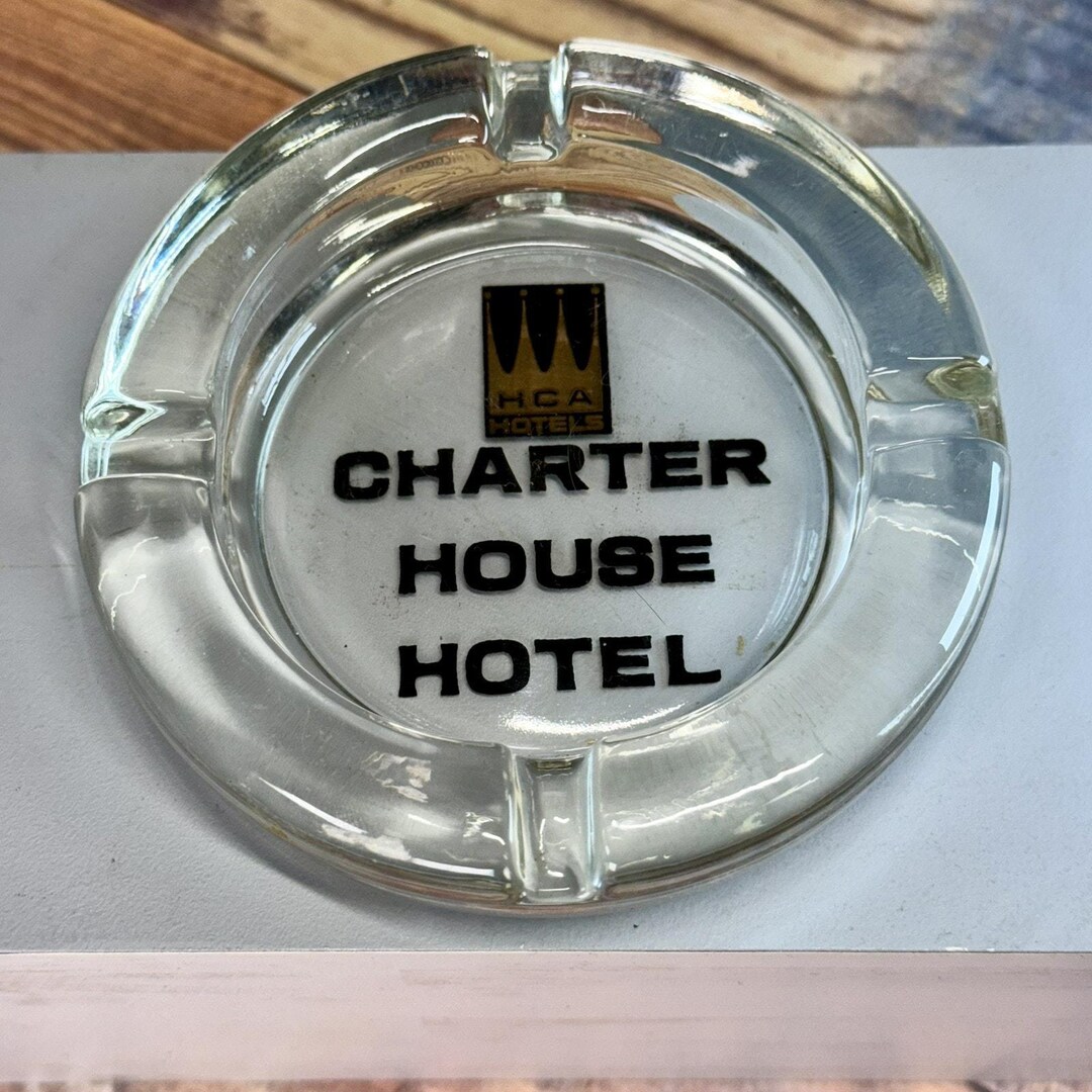Vintage 60s Glass Ashtray Charter House Hotel HCA Gold Crown Logo ...