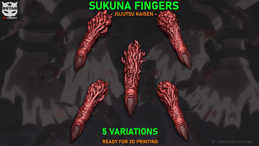 Sukuna Fingers High Quality Jujutsu Kaisen 3D Print Model Digital STL ...