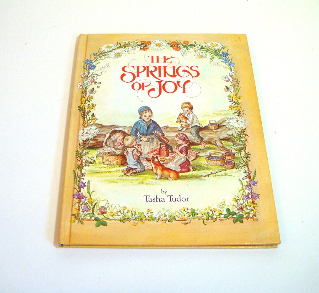 The Springs of Joy by Tasha Tudor 1979 First Edition First Printing - Etsy
