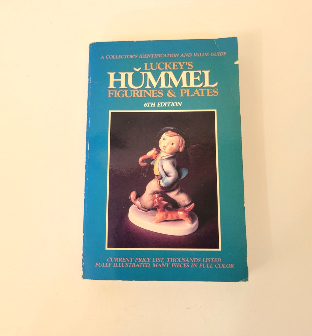 Luckey's Hummel Figurines and Plates 6th Edition Collector's ...