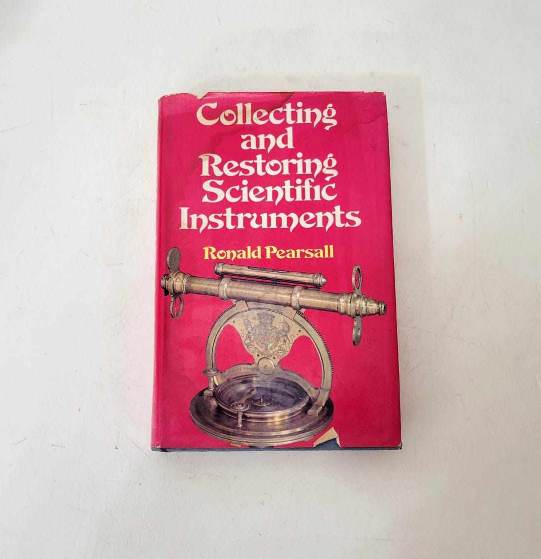 Collecting and Restoring Scientific Instruments by Ronald Pearsall - Etsy