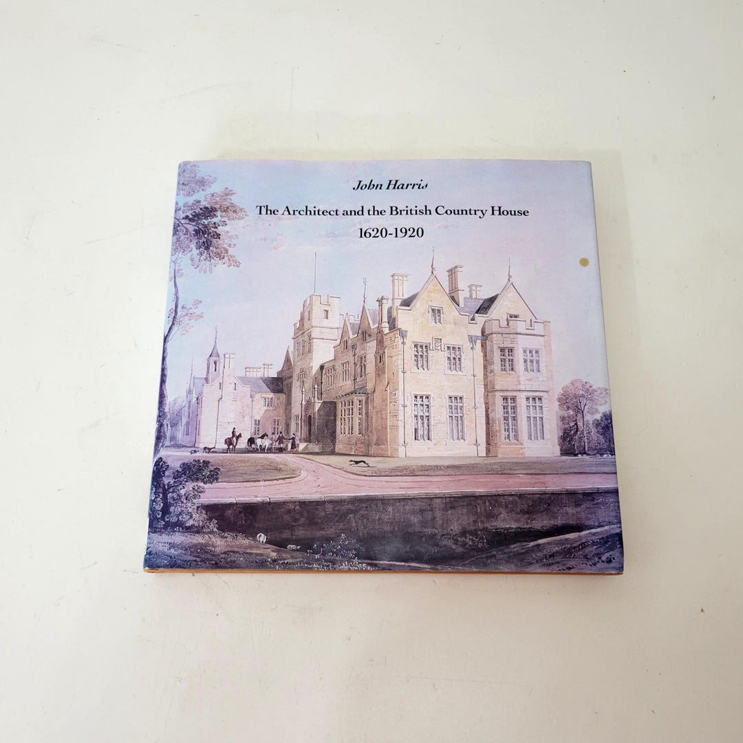 The Architect and the English Country House 1620-1920 by John Harris - Etsy