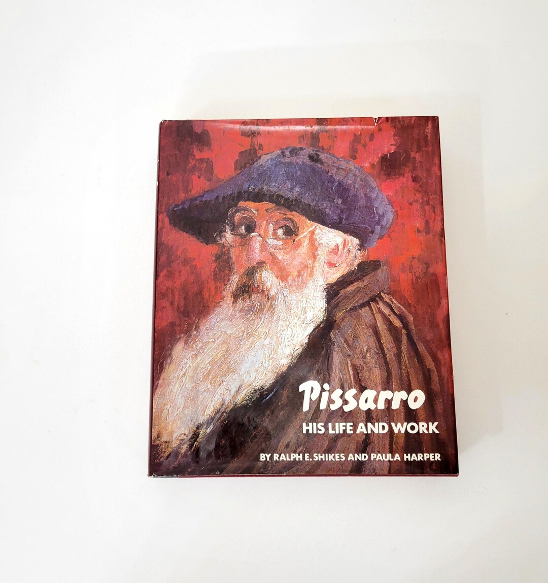 Pissarro, His Life and Work by Ralph E. Shikes and Paula Harper - Etsy