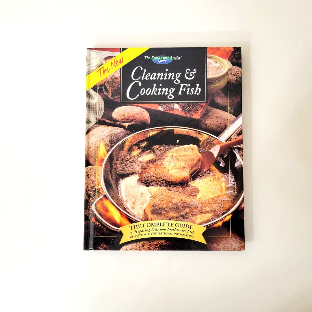 The Freshwater Angler Cleaning and Cooking Fish the Complete Guide - Etsy