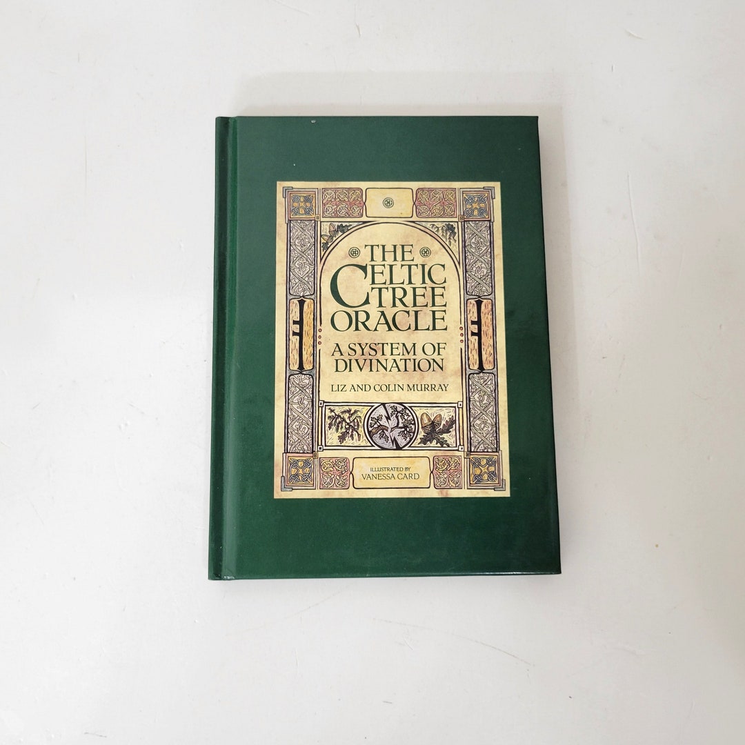 The Celtic Tree Oracle, A System of Divination by Liz and Colin Murray ...