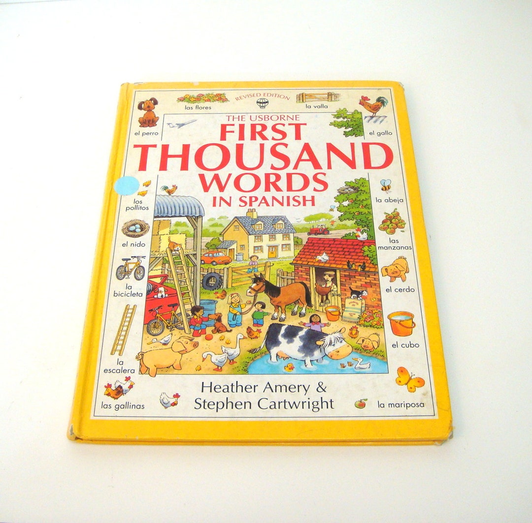 First Thousand Words in Spanish by Heather Amery & Stephen Cartwright ...