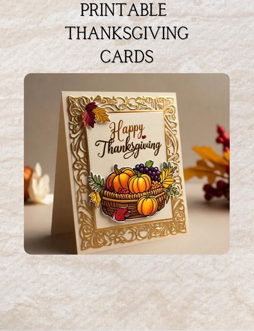 Printable Thanksgiving Cards, Digital Thanksgiving Cards, DIY ...
