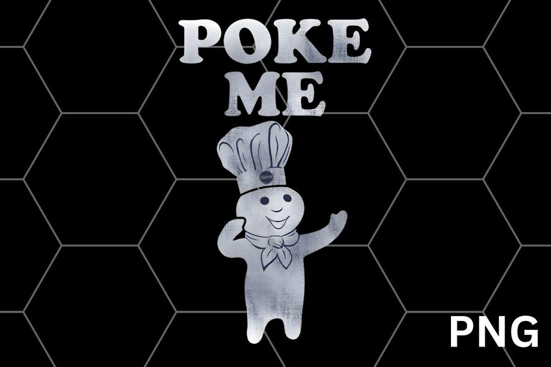 Pillsbury Doughboy Poke Me Png - Etsy