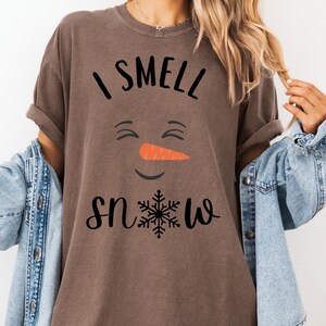 Snowman T-shirt, I Smell Snow Winter Tee, Cute Snowman Face Shirt ...