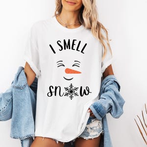 Snowman T-shirt, I Smell Snow Winter Tee, Cute Snowman Face Shirt ...