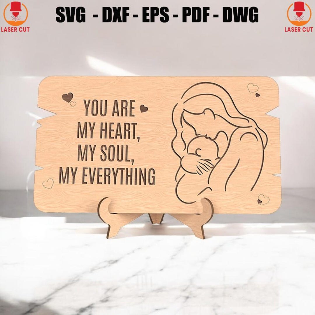My Heart My Soul Mom Sign Laser Cut Svg, Happy Mothers Day Laser Cut ...