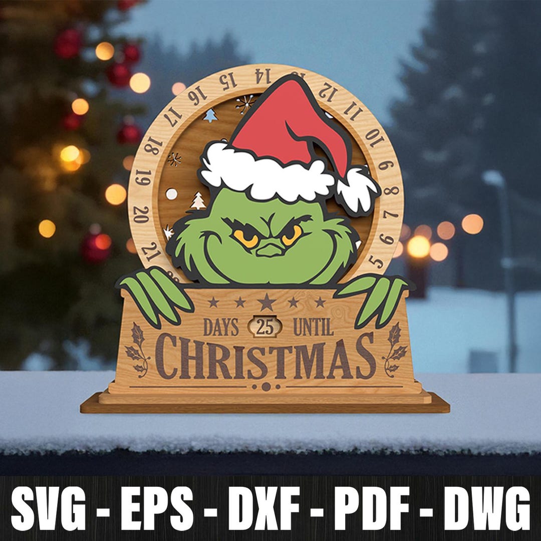 Grinch Countdown Advent Calendar Stand Laser Cut, Christmas Grinch ...