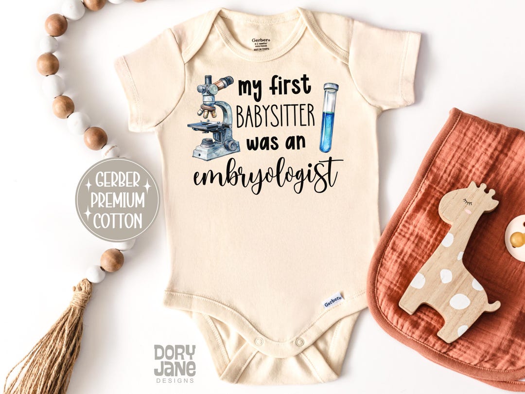 IVF Baby ONESIES® Brand Bodysuit My First Babysitter Embryologist Baby ...