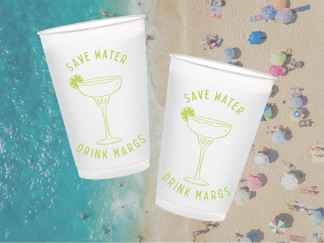 Custom Bachelorette Party Cups | Save Water Drink Margs, Margarita ...