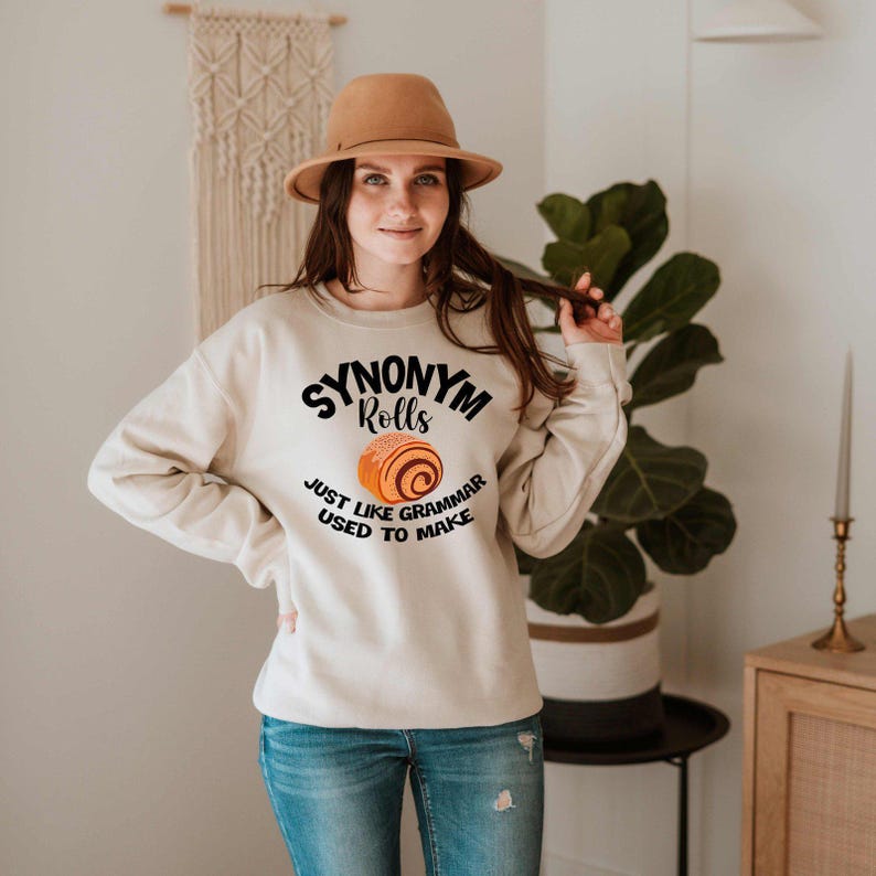 Funny Grammar Sweatshirt, Synonym Rolls Sweatshirt, English Teacher ...