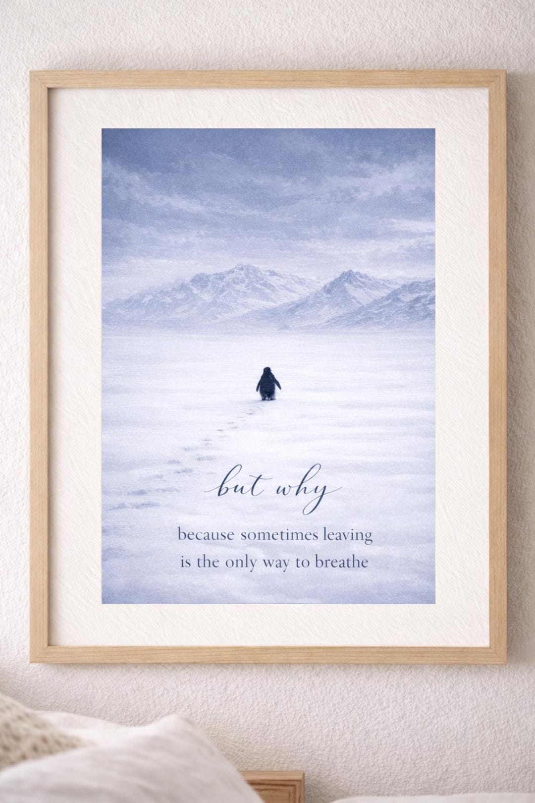 Sometimes Leaving Wall Art Print, Penguin Quote Poster, Minimalist ...