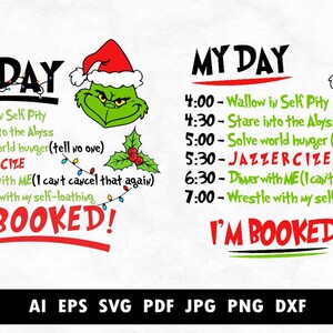 Grinch Svg, My Day I'm Booked Svg, Christmas Svg, Grinch My Day Svg ...
