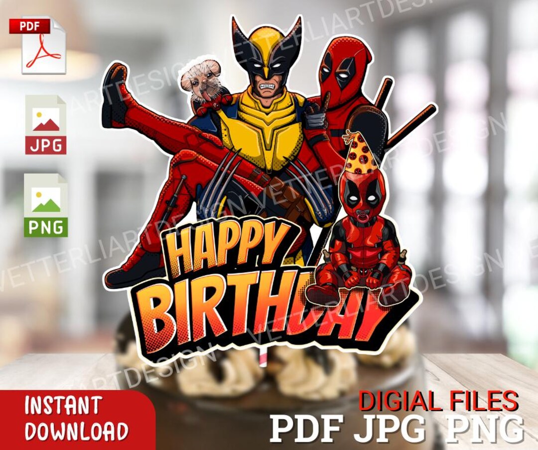 Deadpool and Wolverine Cake Topper, Printable Cake Topper, Birthday ...
