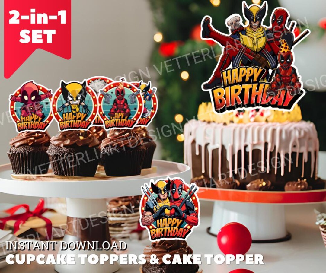 Deadpool and Wolverine Topper Bundle. Cupcake Toppers, Cake Topper ...