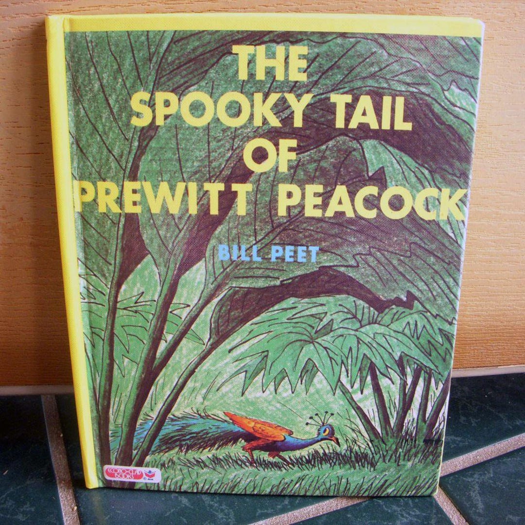 Spooky Tale of Prewitt Peacock, Bill Peet, Vintage Children's Hardcover ...