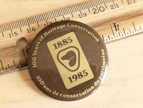 100 Years of Heritage Conservation Pin, Parks Canada,… - Gem