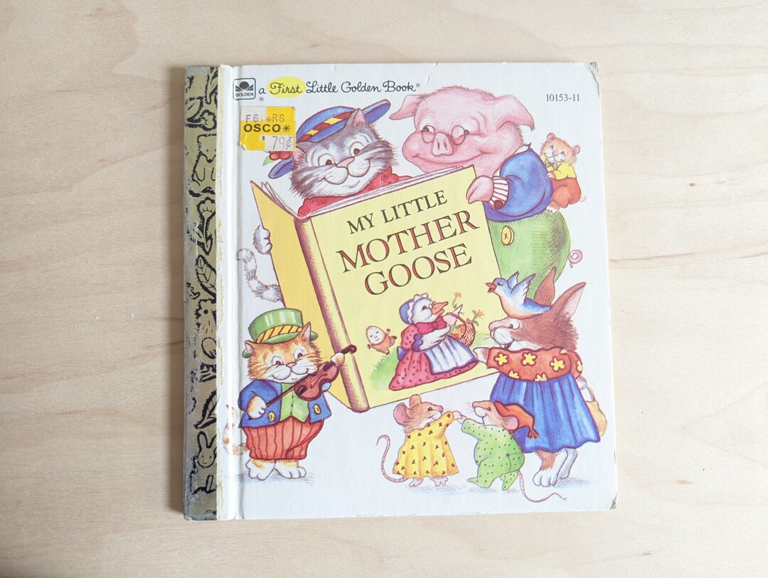 My Little Mother Goose, A First Little Golden Book, 5.5x6 Inches, 1981 ...