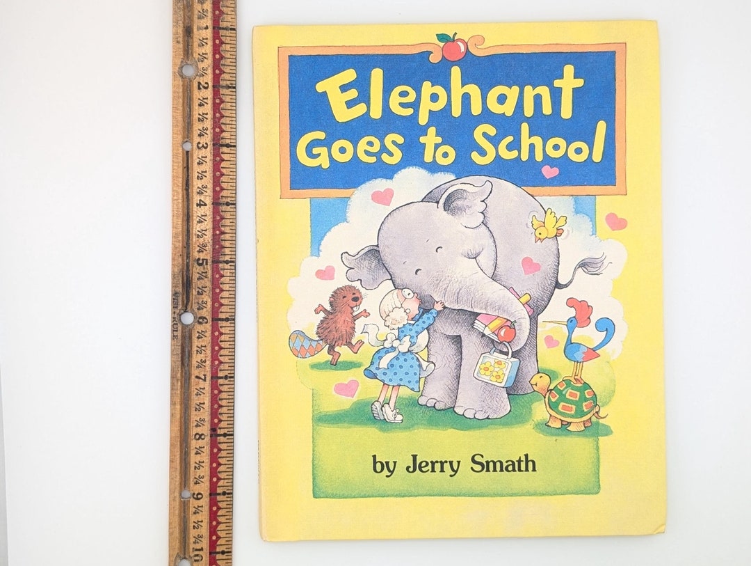 Elephant Goes to School Book, 6.75x8.75 Inches Hardcover, 1984, Parents ...