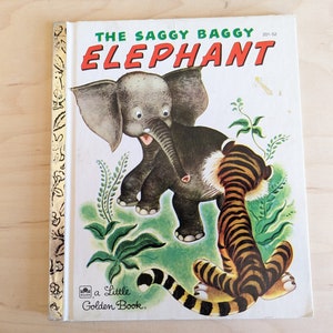 The Saggy Baggy Elephant, Little Golden Book 1980s, 6.75x8 Inch ...