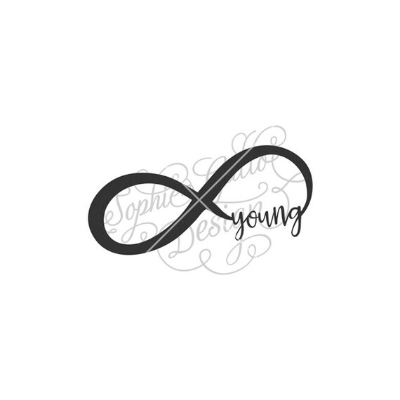 Forever Young Infinity Sign