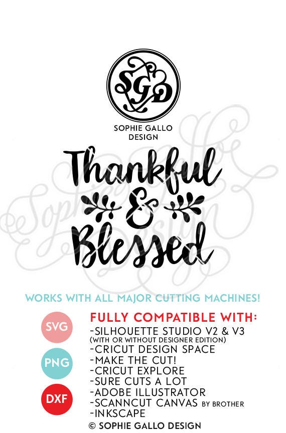 Thankful and Blessed Quote SVG DXF PNG Digital Download | Etsy