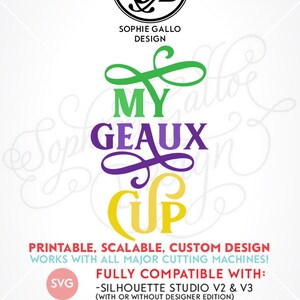 My Geaux Cup Quote SVG DXF PNG Digital Download Files for Silhouette ...
