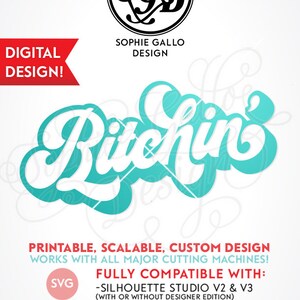 Bitchin' Retro Quote Logo SVG, DXF & PNG Digital Download File for ...