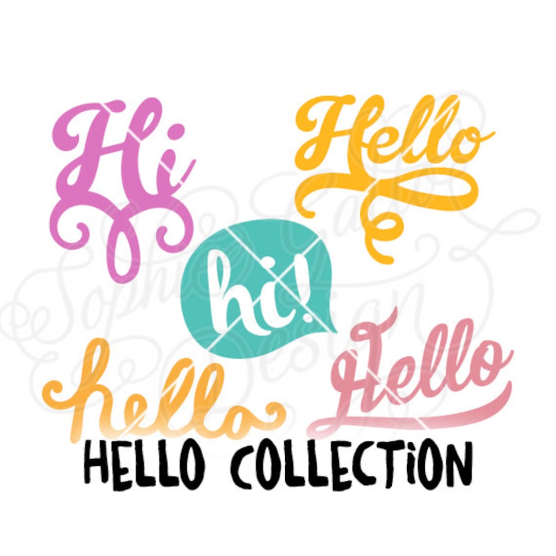 Hello Collection Hi Set SVG DXF Digital Download Files for - Etsy