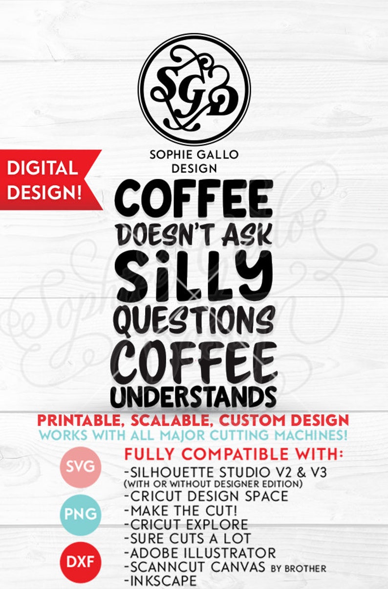 Coffee Understands Quote SVG DXF PNG Digital Download Files - Etsy
