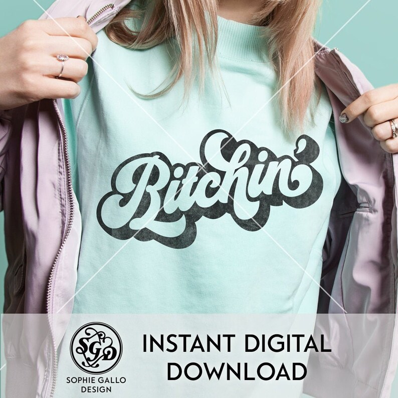 Bitchin' Retro Quote Logo SVG DXF & PNG Digital Download - Etsy