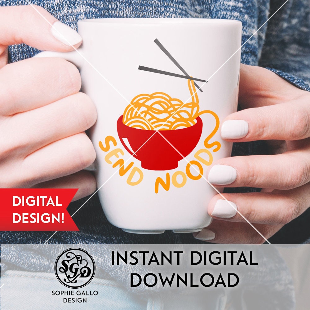 Send Noods Funny Quote SVG DXF PNG digital download files for | Etsy