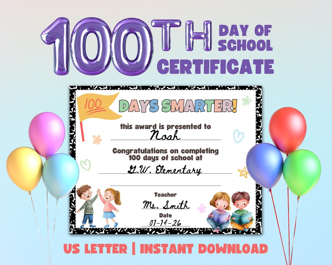 100th Day of School Certificate | 100 Days Smarter Award | Classroom ...