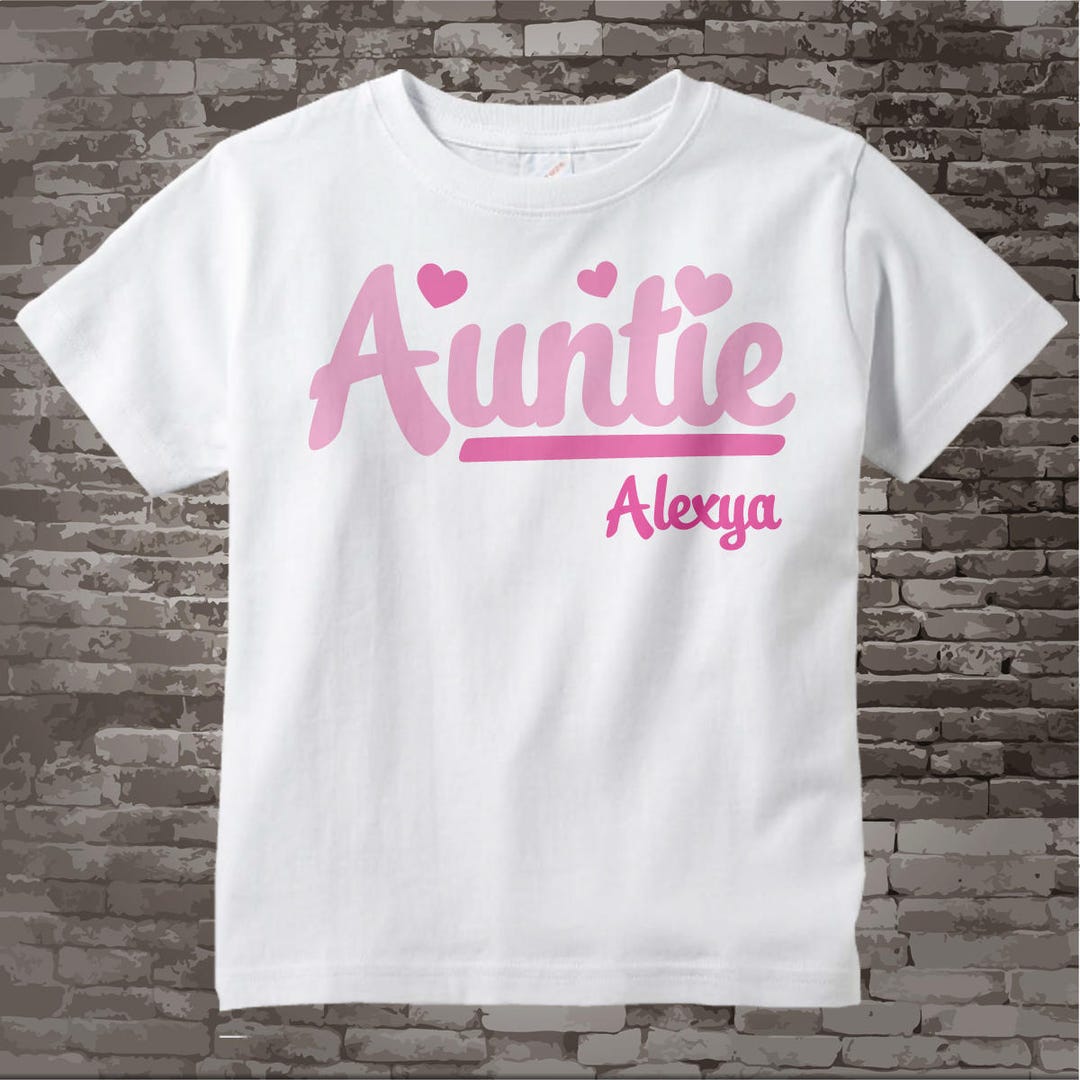 Auntie Shirt Pink Script Aunt T-shirt New Aunt Gift 11102015g - Etsy