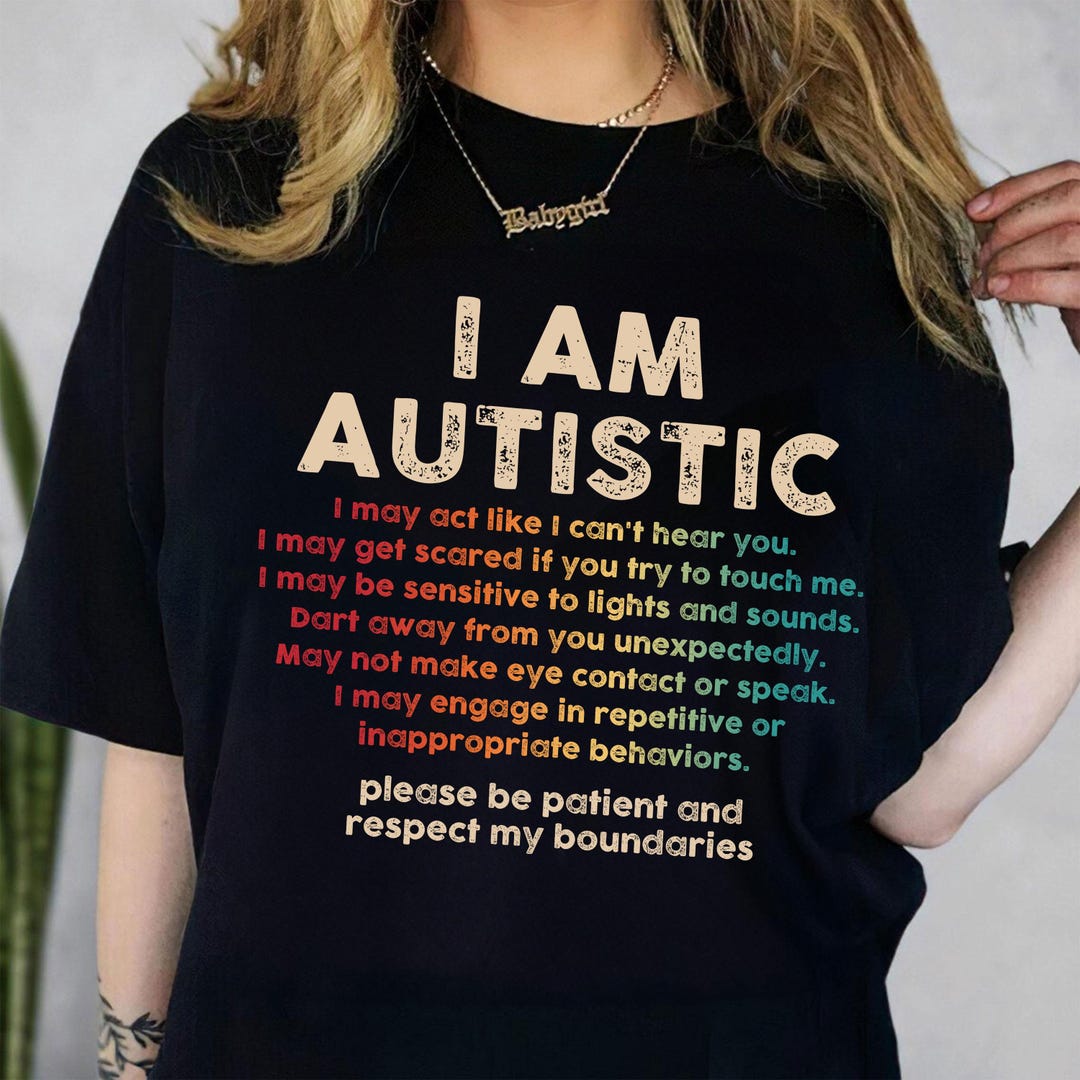 Vintage I Am Autistic Shirt Autism Awareness T-shirt Spectrum Disorder ...
