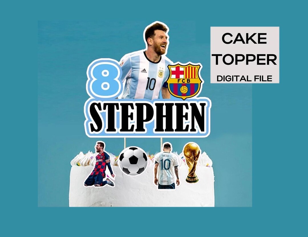 Digital File Messi Cake Topper, Cupcake Topper, Soccer Birthday Party ...