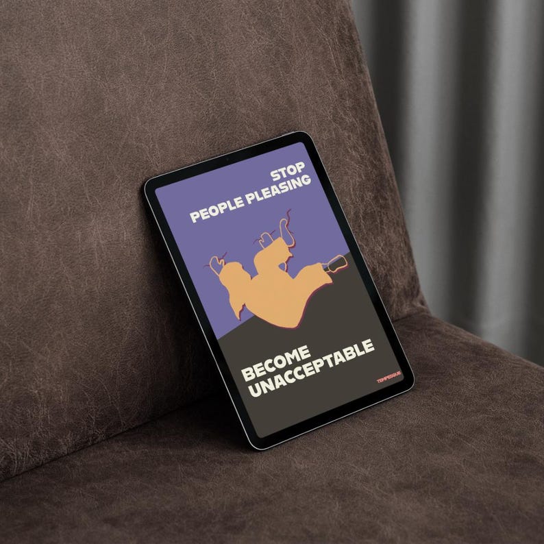 Become Unacceptable Wall Art – Stop People Pleasing Poster, Bold ...