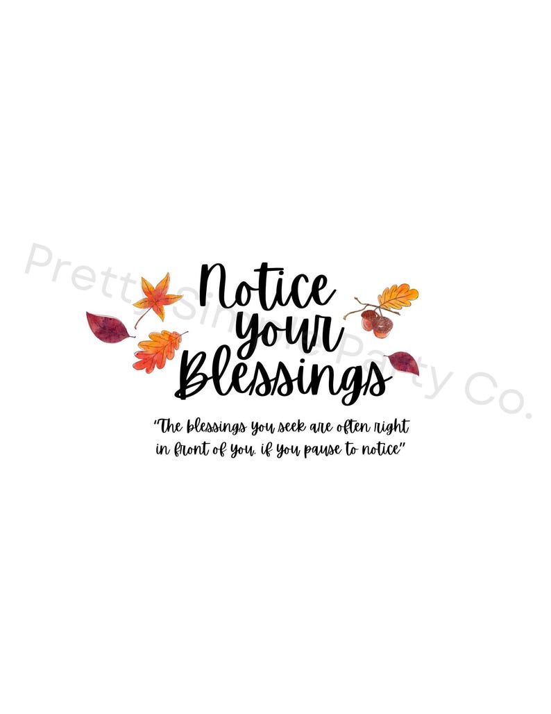 Notice Your Blessings Poster and Printable for Thanksgiving and Showing ...