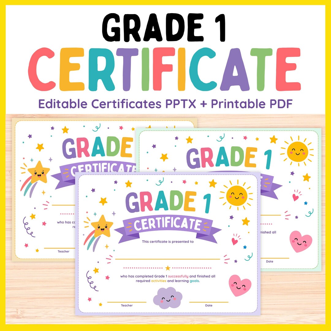 End of Year Grade 1 Certificate Editable PPTX + Printable PDF, End of ...