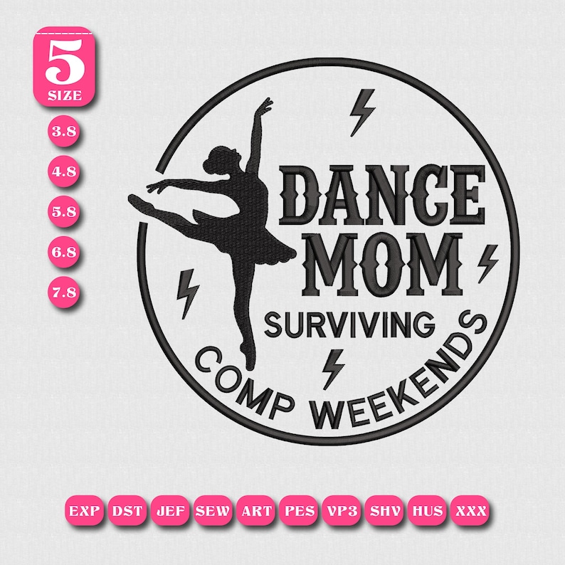 Dance Mom Surviving Comp Weekends Embroidery Design, Ballet Mom, Funny ...