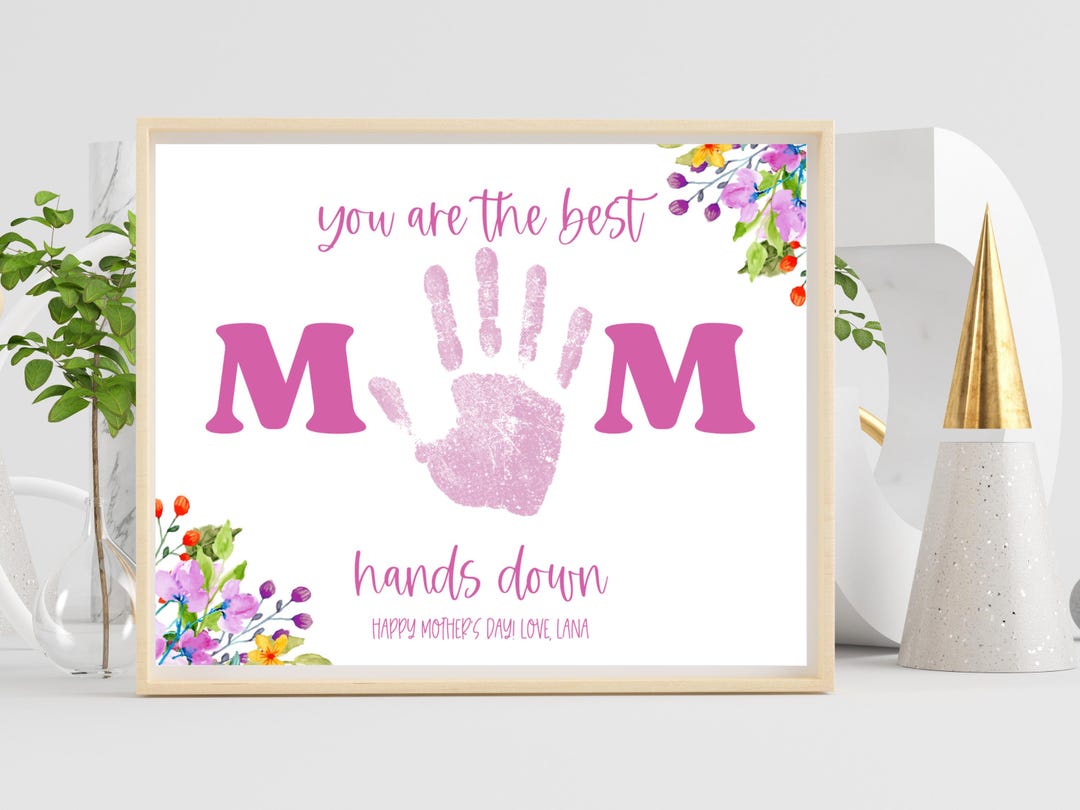 Mother's Day Handprint Printable, DIY Gift for Mom, Gift for Mom ...